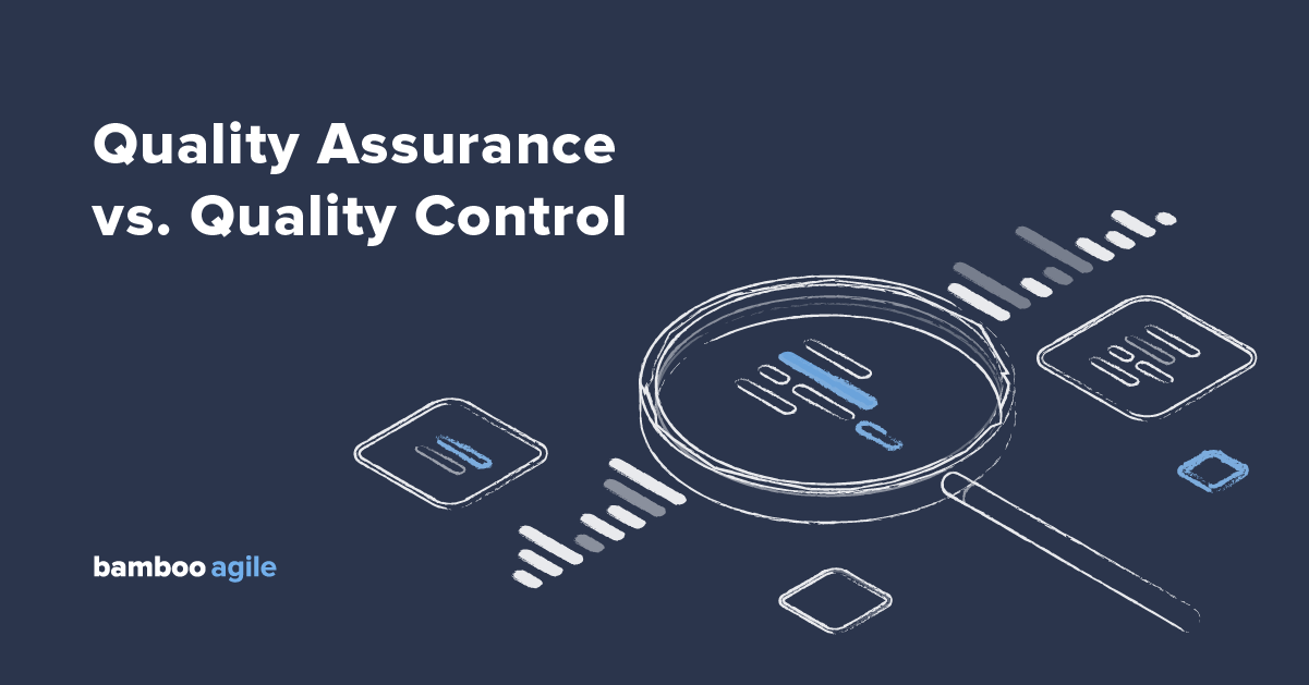 Difference between Quality Assurance and Quality Control